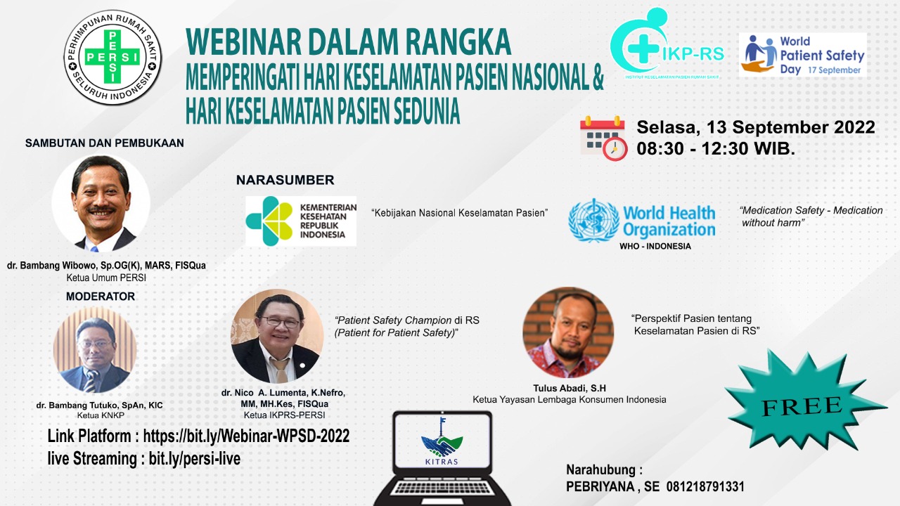 Webinar dalam Rangka Memperingati Hari Keselamatan Pasien Nasional ... Webinar dalam Rangka Memperingati Hari Keselamatan Pasien Nasional ...